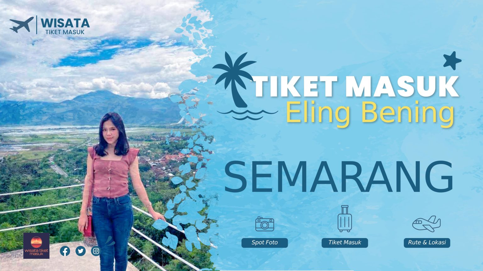 Harga Tiket Masuk Eling Bening, Wisata Alam Pegunungan yang Lengkap ...