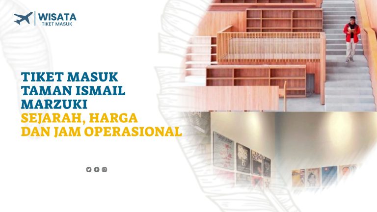 Tiket Masuk Taman Ismail Marzuki, Sejarah, Harga dan Jam Operasional ...